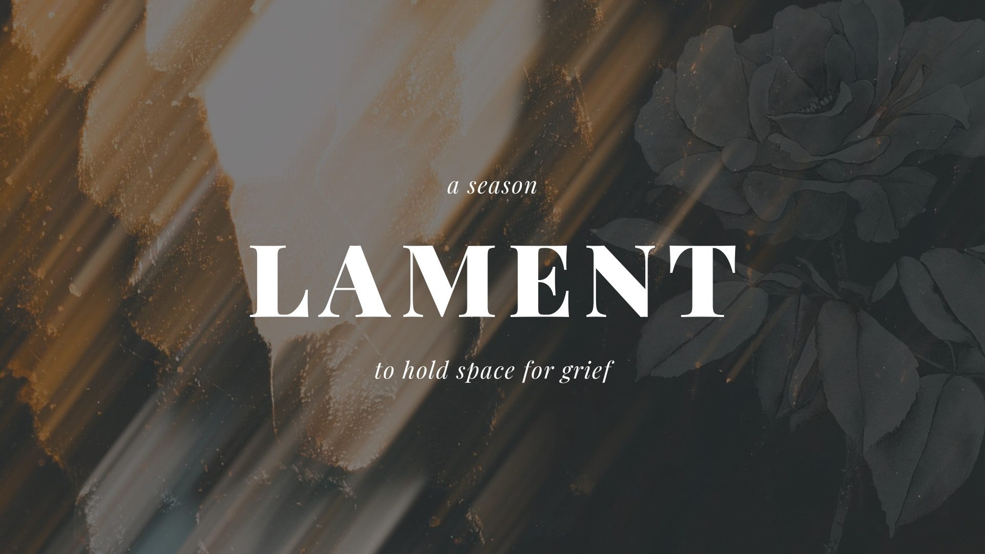 A Season of Lament | Living Waters Online